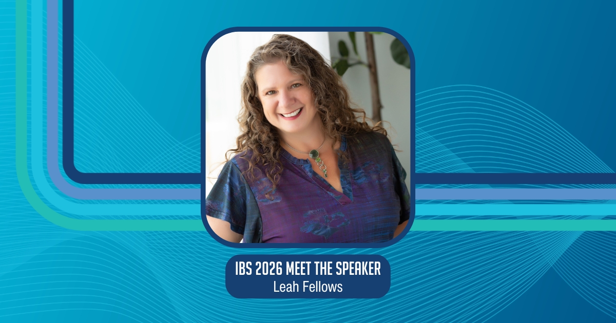 IBS 2026 Meet the Speaker: Leah Fellows | Know The Show